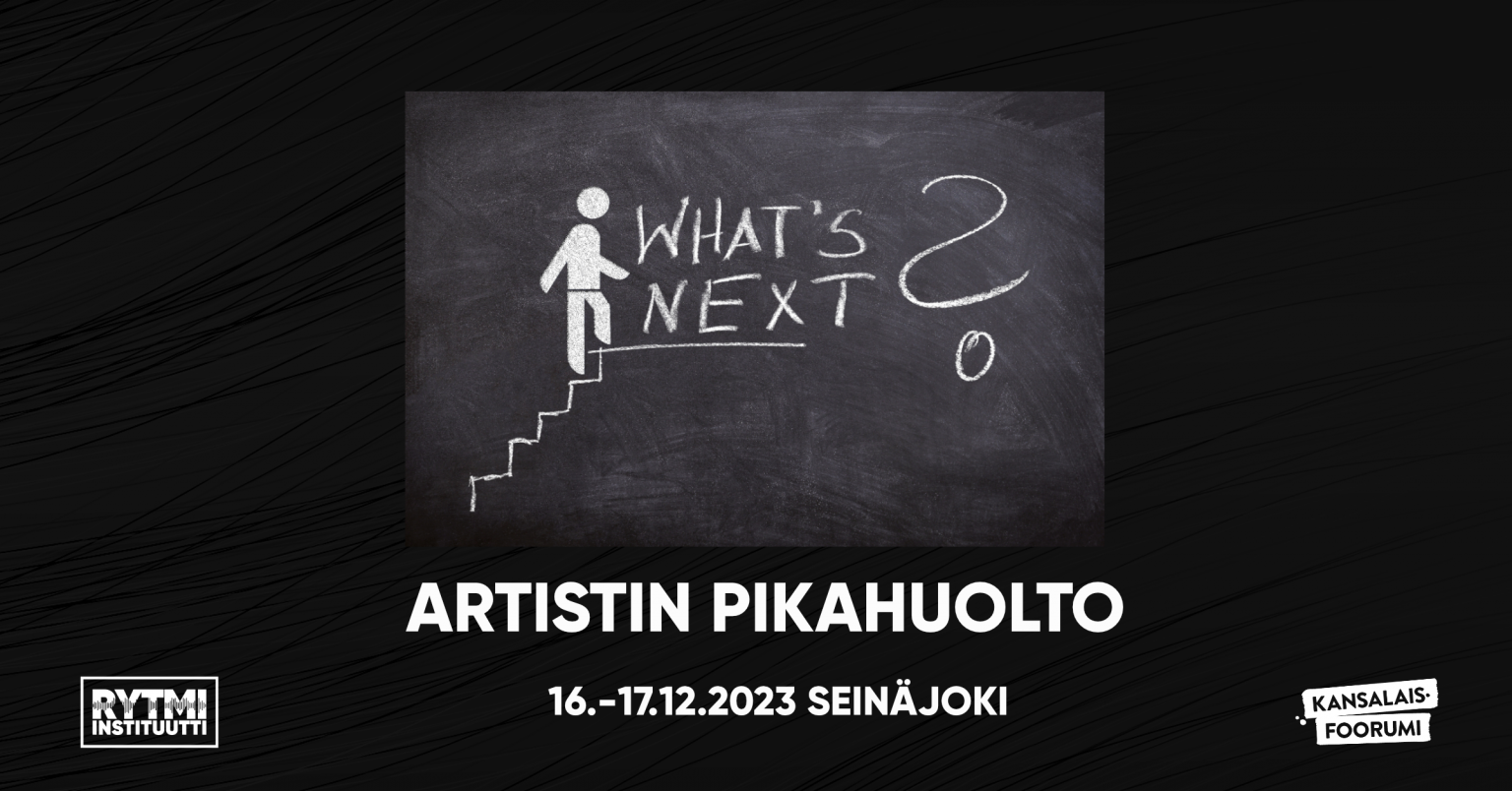 ARTISTIN PIKAHUOLTO - workshop - Rytmi-instituutti